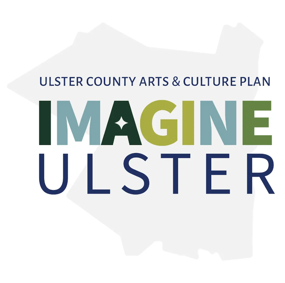 Imagine Ulster The Ulster County Arts Culture Plan Participate Ulster